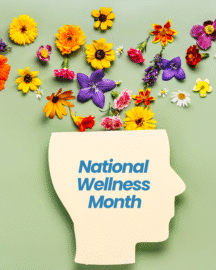 August is National Wellness Month: A Time to Prioritize Your Well-Being ...